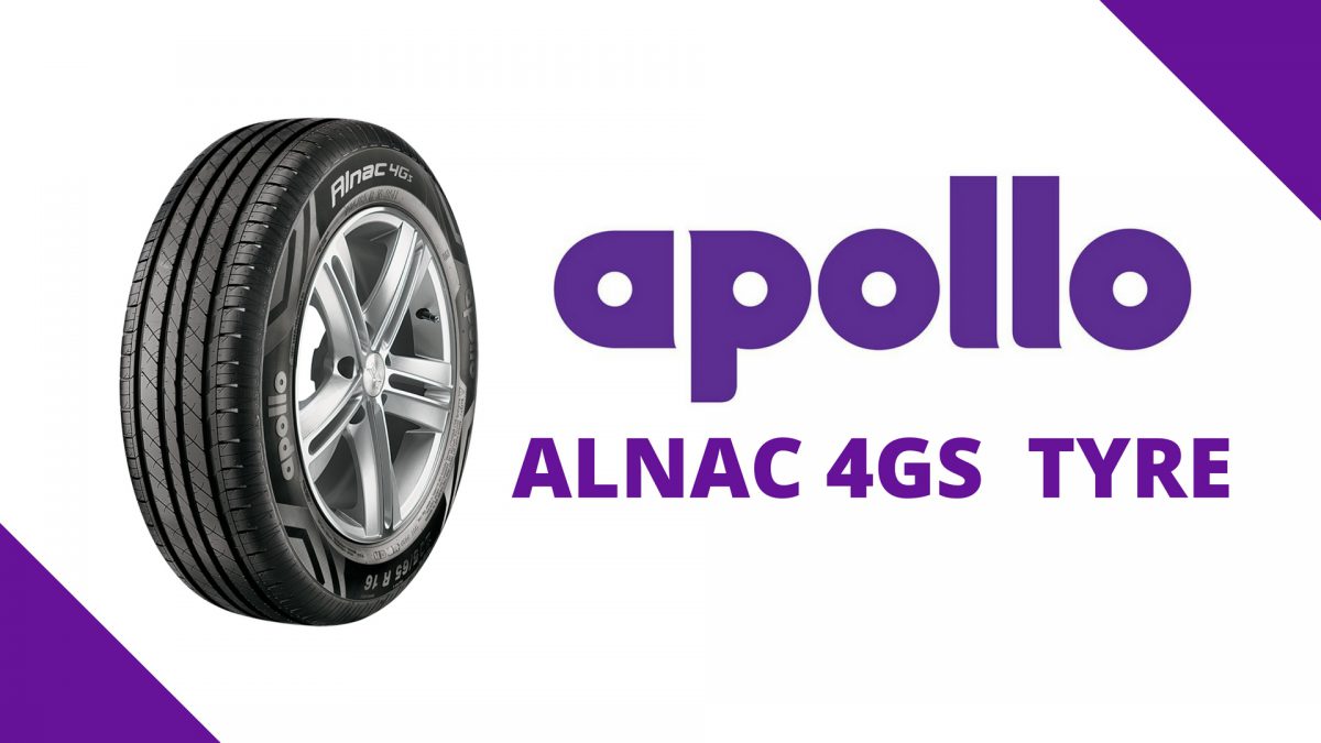 Apollo Alnac 4GS Tyre Review, Price, Sizes, Cars Compatible