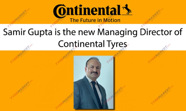 Continental Tyres Appoints Samir Gupta As New MD