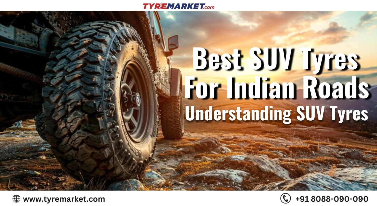 Best SUV Tyres for Indian Roads 2025 | Expert Guide to Choosing SUV Tyres